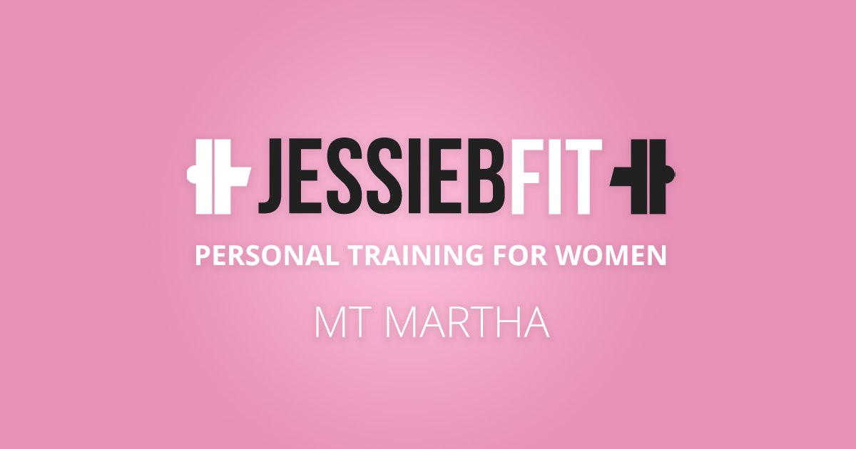 Jessie B Fit | Women's Personal Training in Mt Martha